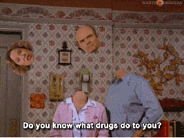 Drugs GIF - Find & Share on GIPHY