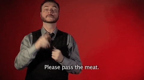 Sign Language Please Pass The Meat GIF by Sign with Robert - Find ...