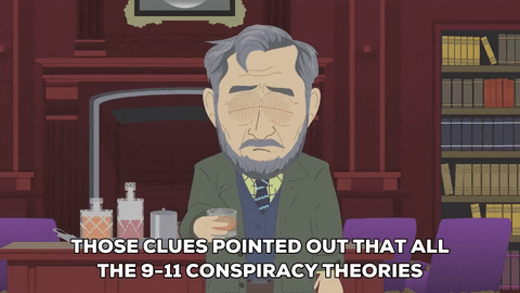 9/11 Conspiracy GIF by South Park - Find & Share on GIPHY