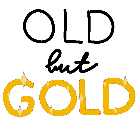 Old But Gold Text Sticker for iOS & Android | GIPHY