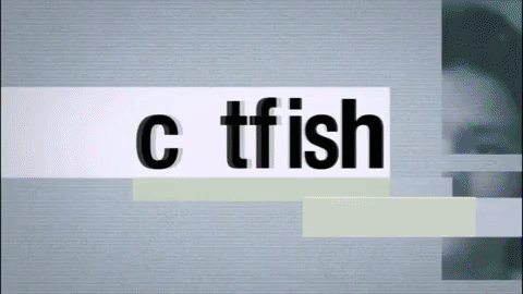Catfish Mtv Meme