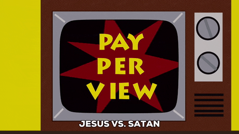 Pay Per View Television GIF by South Park - Find & Share on GIPHY