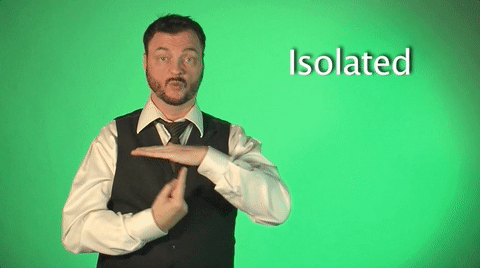 Isolation Isolate GIF by Sign with Robert - Find & Share on GIPHY