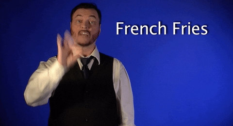 French Fries Asl GIF by Sign with Robert - Find & Share on GIPHY