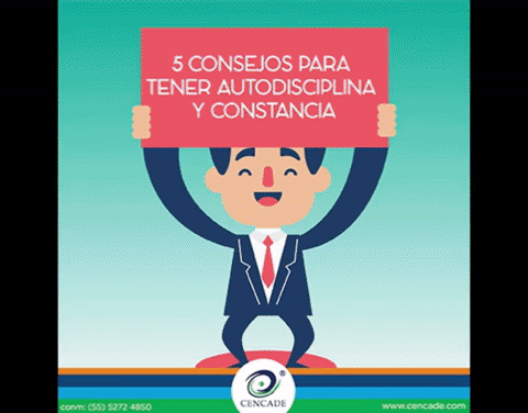Cencade - La #Autodiciplina y #Constancia son...