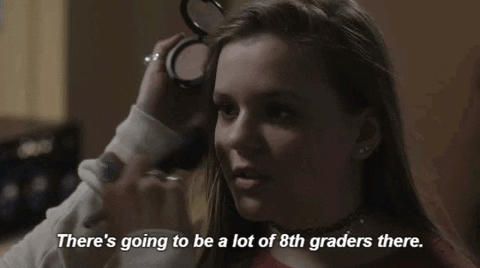 Middle School Theres Going To Be A Lot Of 8Th Graders There GIF by ...