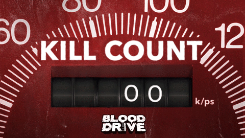 Blood Drive Kill Count GIF by SYFY - Find & Share on GIPHY
