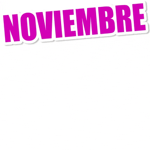 Noviembre Nov GIF by Titounis - Find & Share on GIPHY