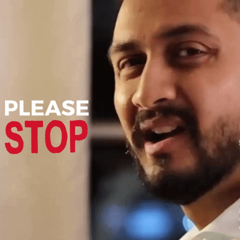Please Stop Gif