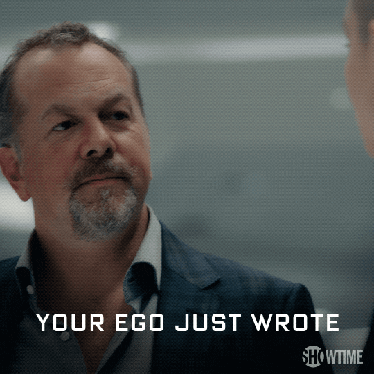 David Costabile Your Ego Just Wrote A Check Your Body Cant Cash GIF by ...