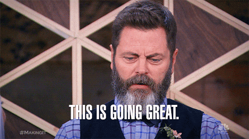 This Is Going Great Nick Offerman GIF by Making It - Find & Share on GIPHY