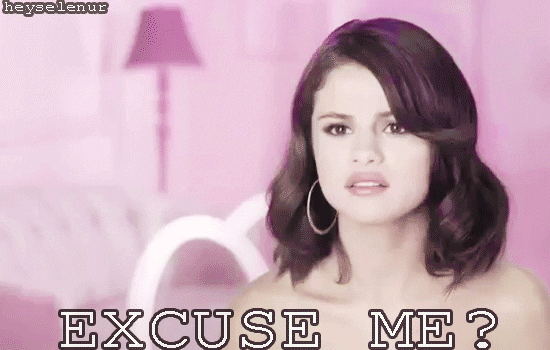 Excuse Me Selena Gomez Anon Find And Share On Giphy