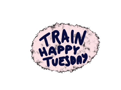 Train Happy Tuesday Sticker by Tally Rye LTD for iOS & Android | GIPHY