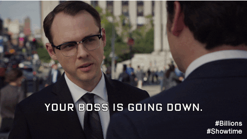 Season 2 Your Boss Is Going Down GIF by Billions - Find & Share on GIPHY