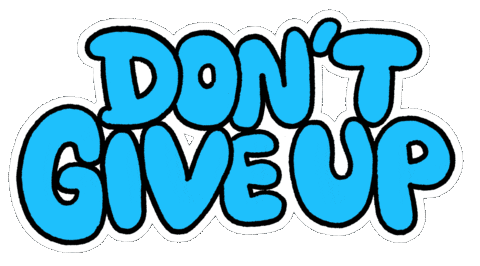 Motivation Keep Going Sticker by Russell Taysom for iOS & Android | GIPHY