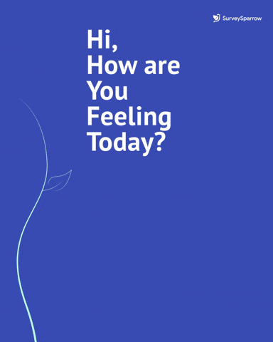 How You Doing Feeling Good GIF by SurveySparrow - Find & Share on GIPHY