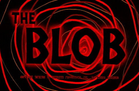 The Blob (1958) – Creepyville