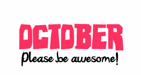 October GIF - Find & Share on GIPHY