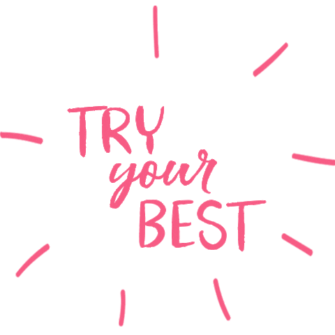Pink Try Your Best Sticker by Handmade Journey for iOS & Android | GIPHY