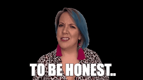 Tbh To Be Honest GIF by maddyshine - Find & Share on GIPHY