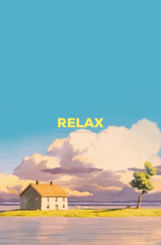 Relax GIF - Find & Share on GIPHY