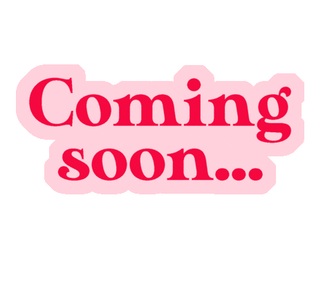 Coming Soon Sticker by nancygirlapparel for iOS & Android | GIPHY