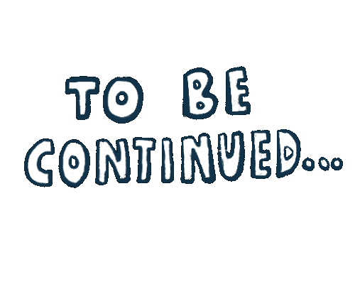 Continue The End Sticker for iOS & Android | GIPHY