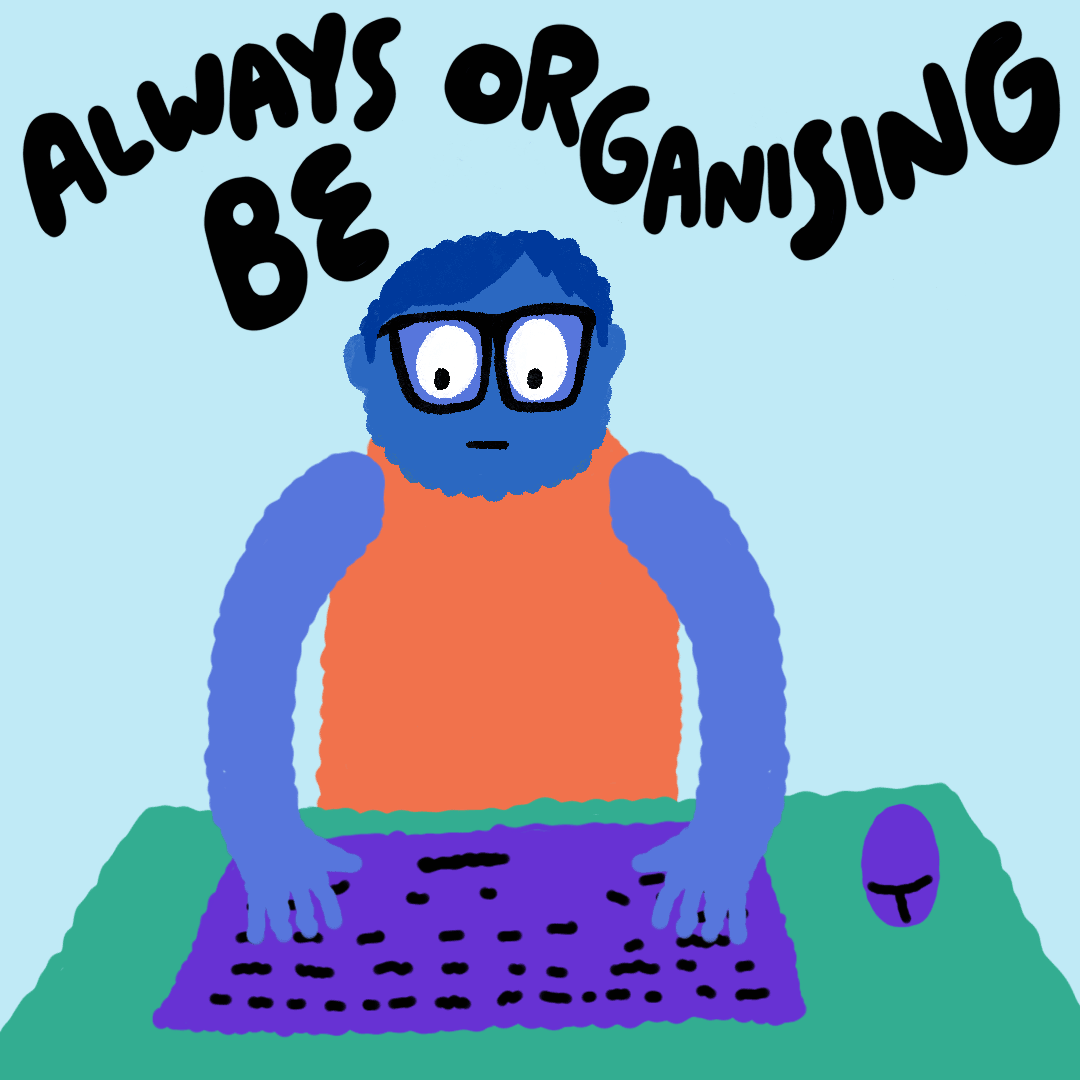 10 Ways To Get Organised Article News UNISON National