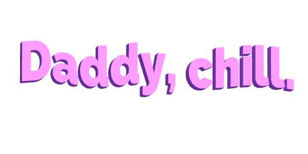 Daddy Chill Sticker by Justin for iOS & Android | GIPHY