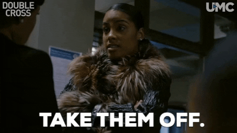 Take Them Off GIF by ALLBLK (formerly known as UMC) - Find & Share on GIPHY