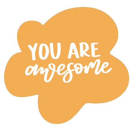 You Are Awesome Sticker for iOS & Android | GIPHY