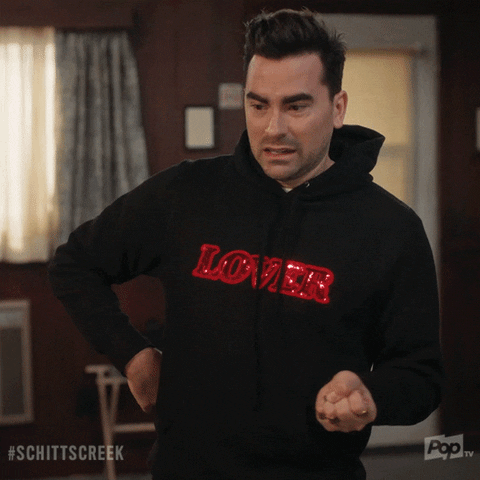 David Rose GIF by Schitt's Creek - Find & Share on GIPHY