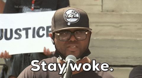 Stay Woke GIF by GIPHY News - Find & Share on GIPHY