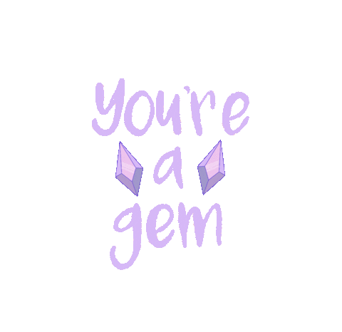 Youre A Gem Sticker by Amanda Harper for iOS & Android | GIPHY
