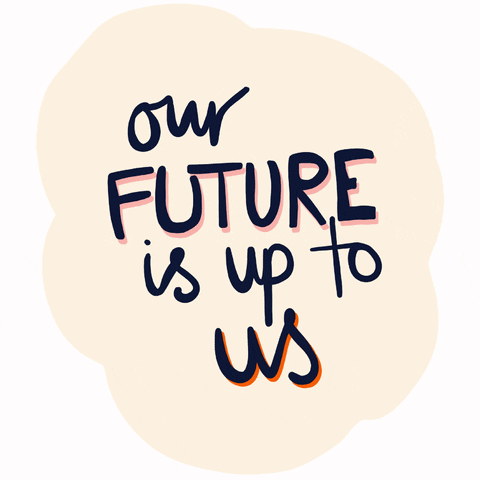Our Future GIF - Find & Share on GIPHY