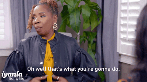 Fixmylife GIF by Iyanla: Fix My Life - Find & Share on GIPHY