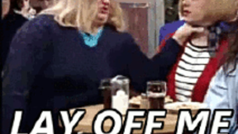 Lay Off Me GIFs - Find & Share on GIPHY