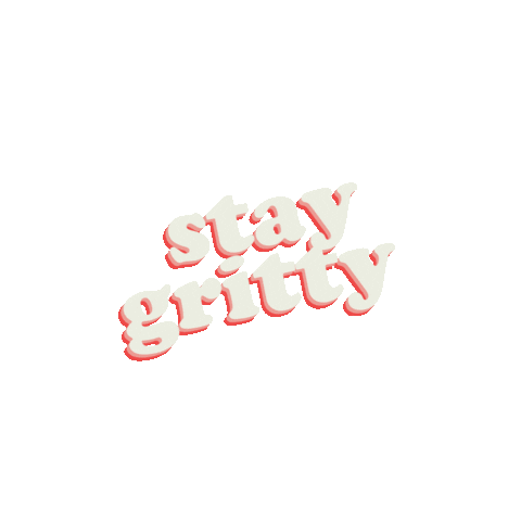 Grittyleadership Stay Gritty Sticker by grittymovement for iOS ...