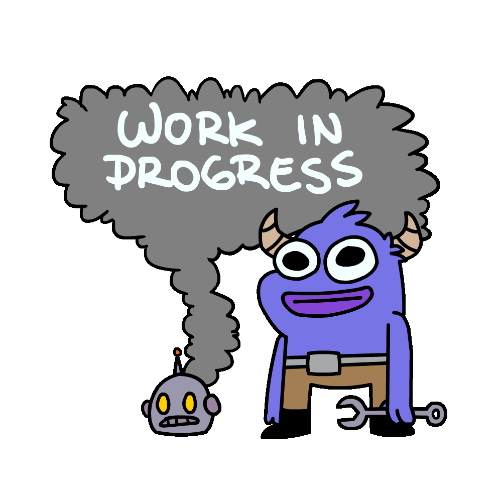 Work In Progress Monster Sticker by LeoMiranda for iOS & Android | GIPHY