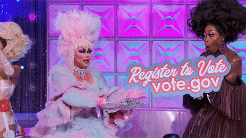 Register To Vote Drag Race GIF by RuPaul's Drag Race - Find & Share on ...