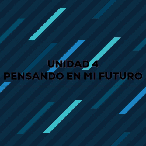Preparandonos para la vida: Unidad 4