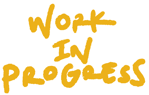 Work In Progress Lettering Sticker for iOS & Android | GIPHY