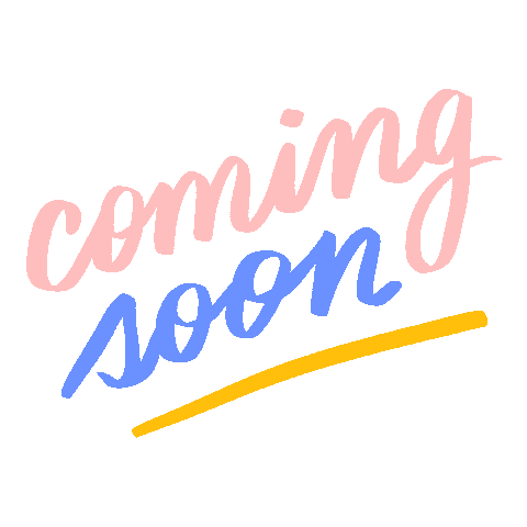 Happy Coming Soon Sticker by Studio Jonesie for iOS & Android | GIPHY