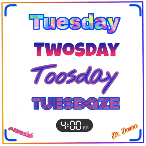 Turn Around Tuesday GIF by Dr. Donna Thomas Rodgers - Find & Share on GIPHY