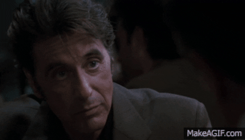 Al Pacino GIF - Find & Share on GIPHY