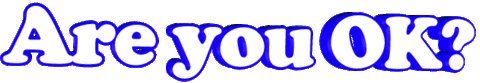 Are You Ok Text Sticker for iOS & Android | GIPHY