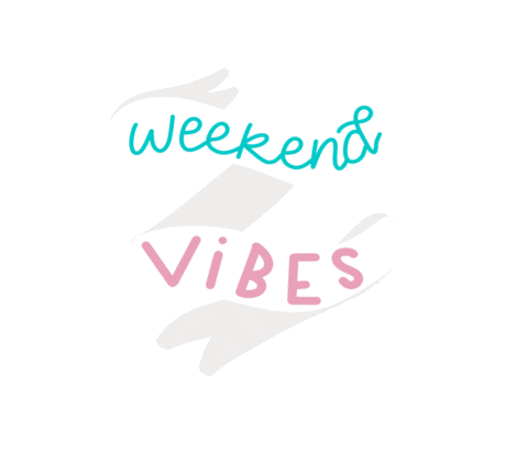 Weekend Vibes Sticker for iOS & Android | GIPHY