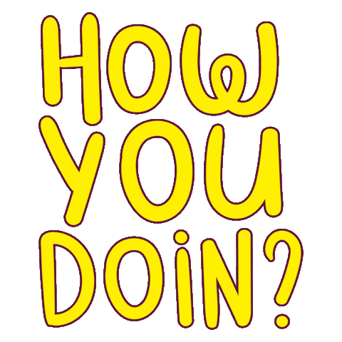 How You Doin Art Sticker for iOS & Android | GIPHY