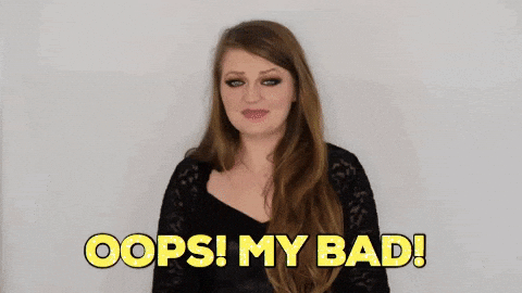 Oops My Bad GIFs - Get the best GIF on GIPHY
