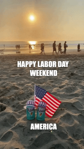Happy Labor Day GIF by Palmia Beer - Find & Share on GIPHY